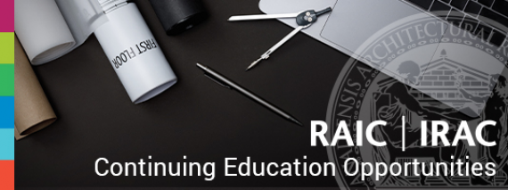 RAIC Upcoming and On-demand Continuing Education!